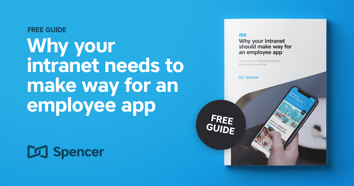 Free Guide: Why your intranet needs to make way for an employee app ...